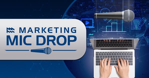 Marketing Mic Drop
